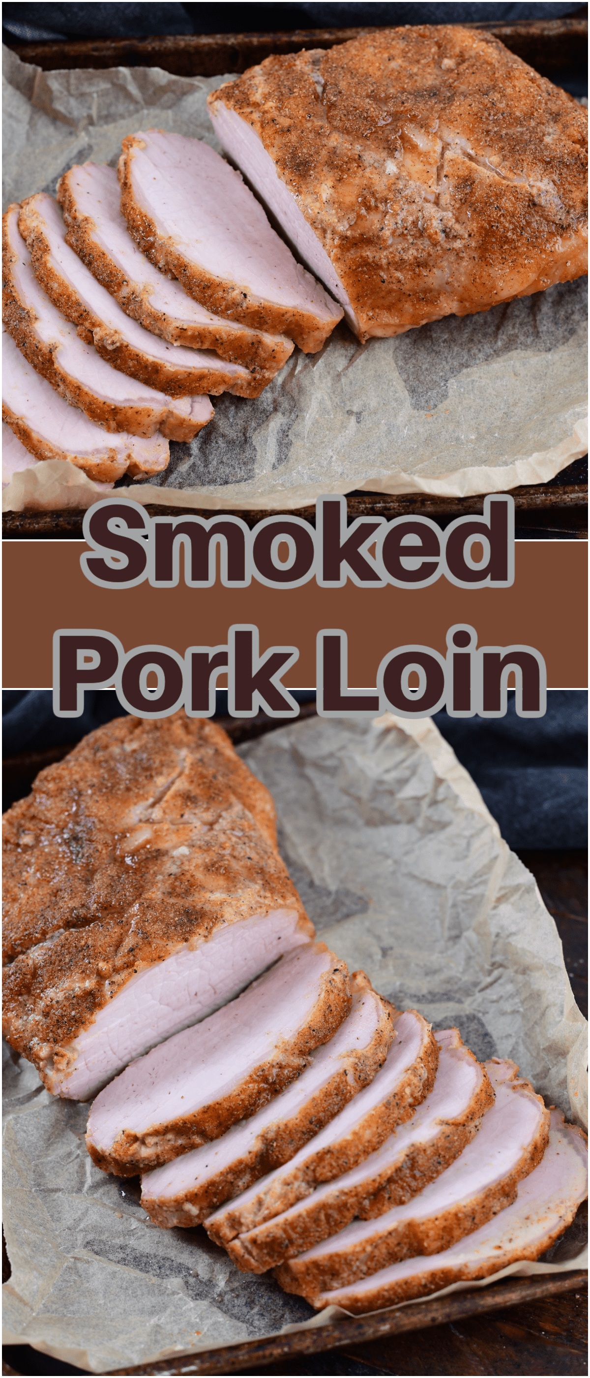 Smoked Pork Loin - Grilling, Smoking, Living